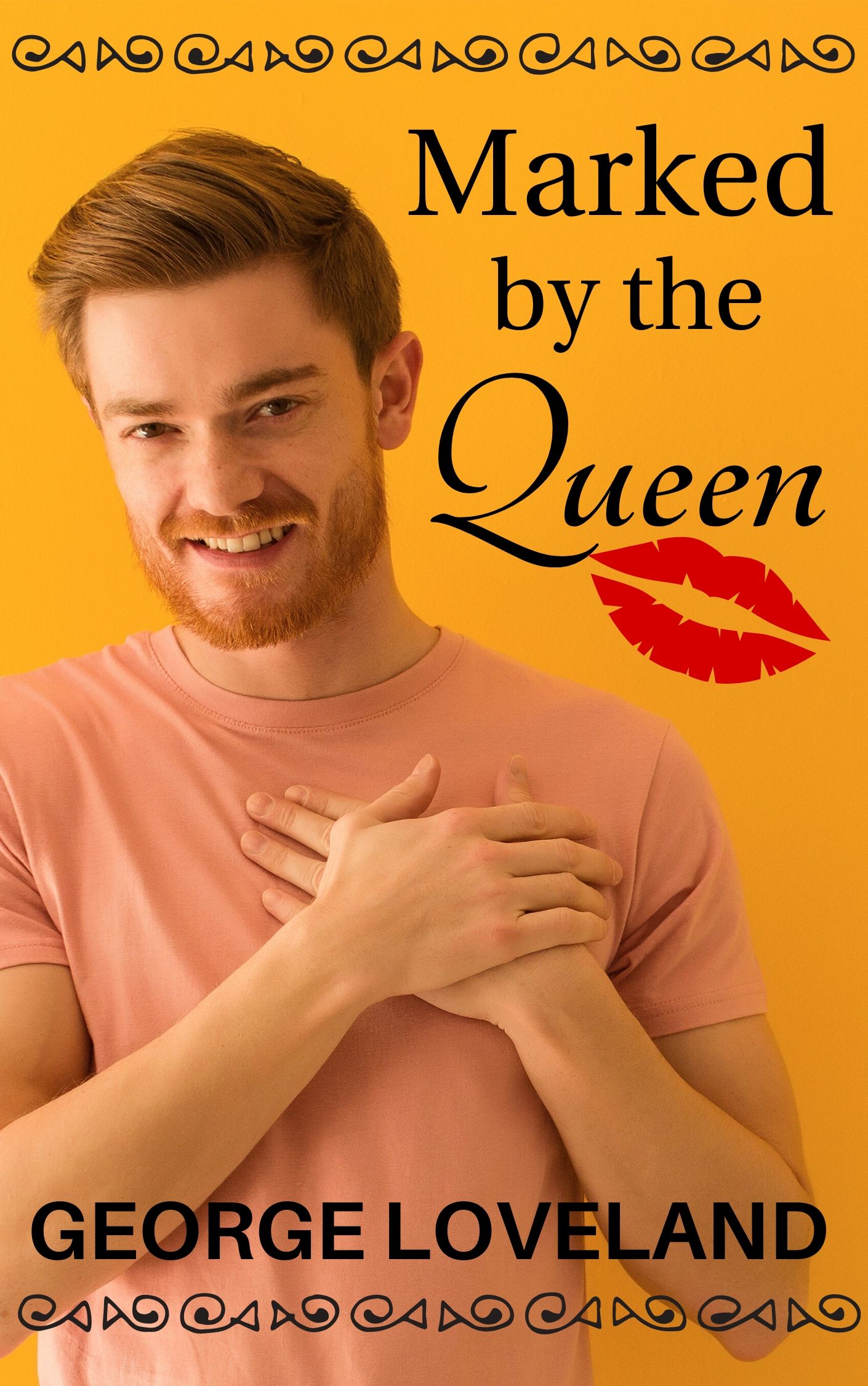 Marked by the Queen – George Loveland